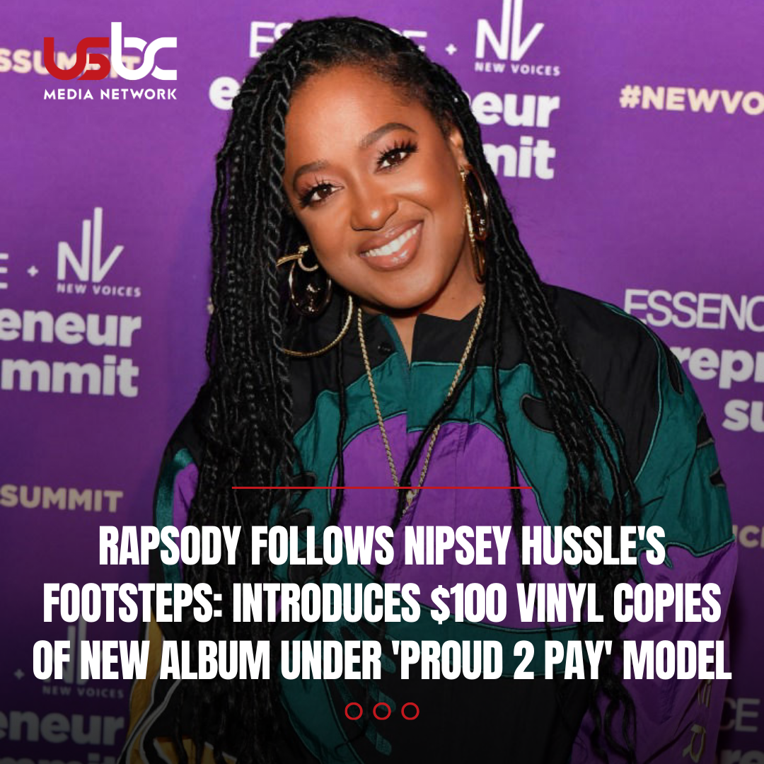 Rapsody Follows Nipsey Hussle’s Footsteps: Introduces $100 Vinyl Copies ...